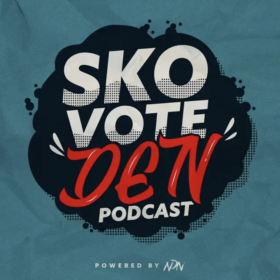 SKO VOTE DEN - NDN COLLECTIVE